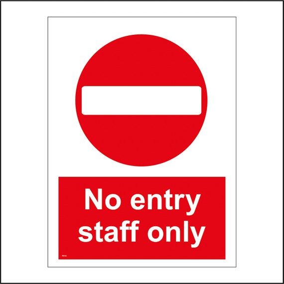 PR192 BP No Entry Staff Only Sign Employees Workers Private - Etsy ...