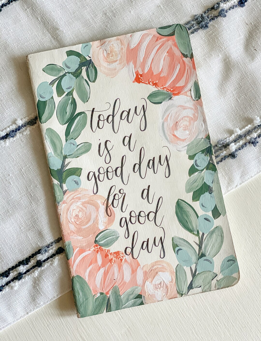 Hand Painted Floral Journal | Today is a Good Day Journal | Custom ...