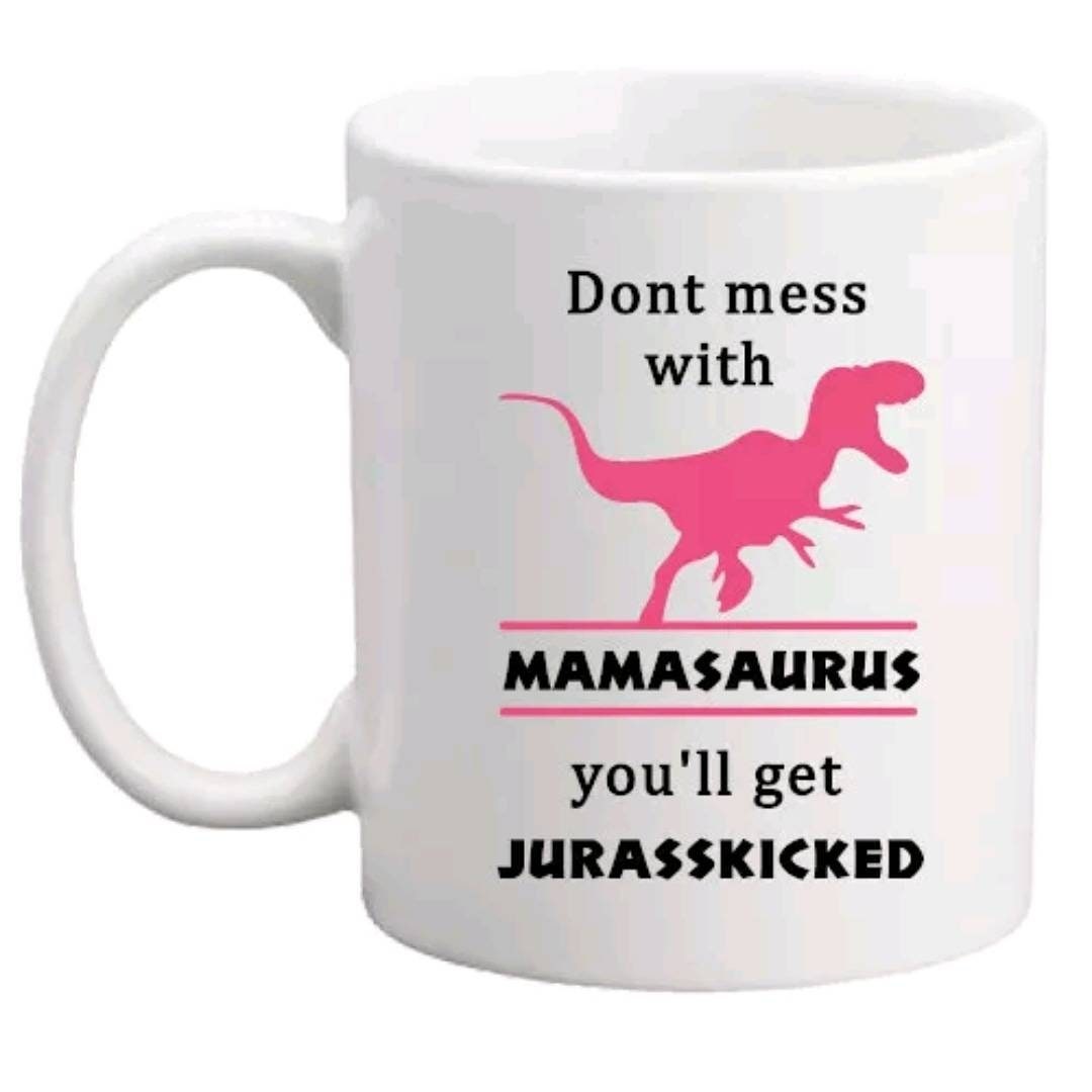 Mamasaurus Mug Funny Mug, Mothers Day/mum/love/funny/mummy/funny/weird ...