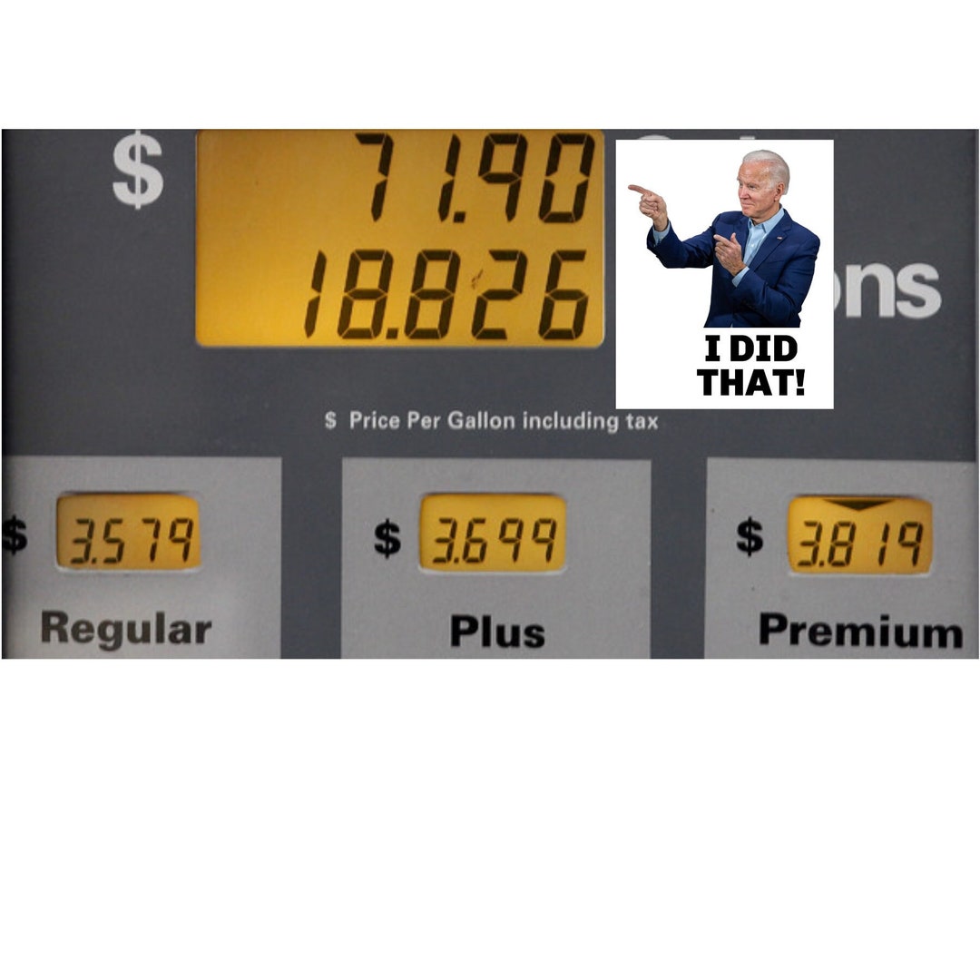 Biden Gas Pump Stickers - Vinyl Stickers Made in the U.S.A. "i DID That ...