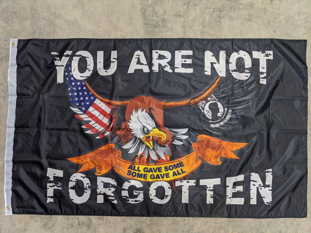 3'x5' Flag - POW MIA - You Are Not Forgotten - All Gave Some - USA ...