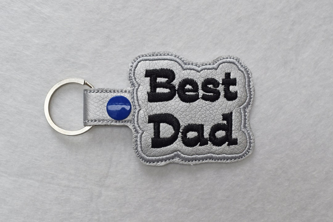 Best Dad Key Fob for Fathers Day Key Chain, Key Fob, Snap Tab, ITH ...