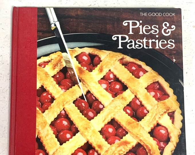 The Good Cook Pies and Pastries 1981 / Vintage 80s Cookbook - Etsy