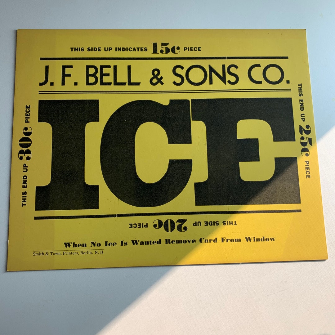 Vintage Ice Card Window Card for Ice Delivery / JF Bell & Sons Co ...