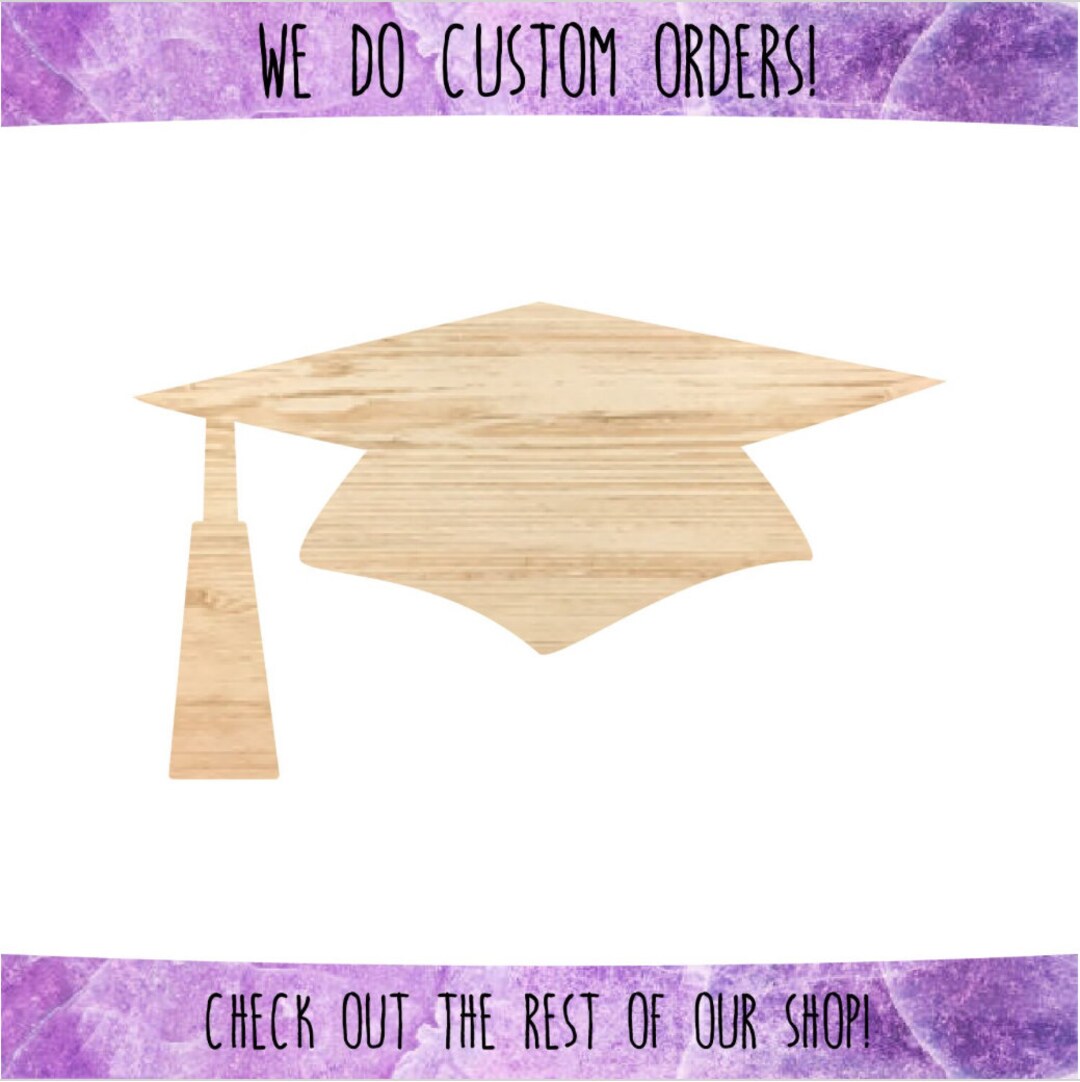 Graduation Cap Wood Cut Out, Grad Cap Wooden Shape, Wood Shape ...