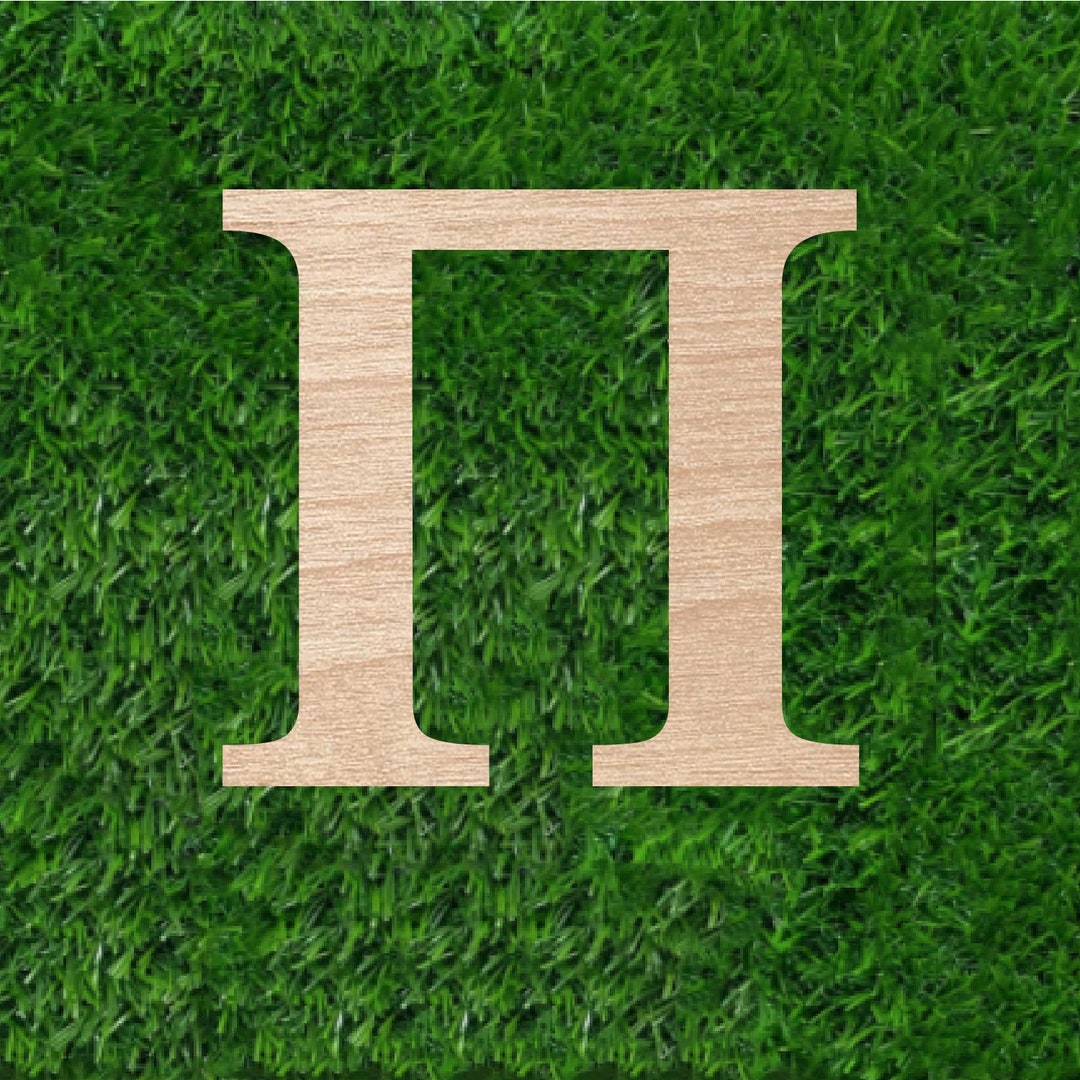 Greek Letter Pi Wood Cut Out, Greek Letter Cutouts, Greek Letters ...