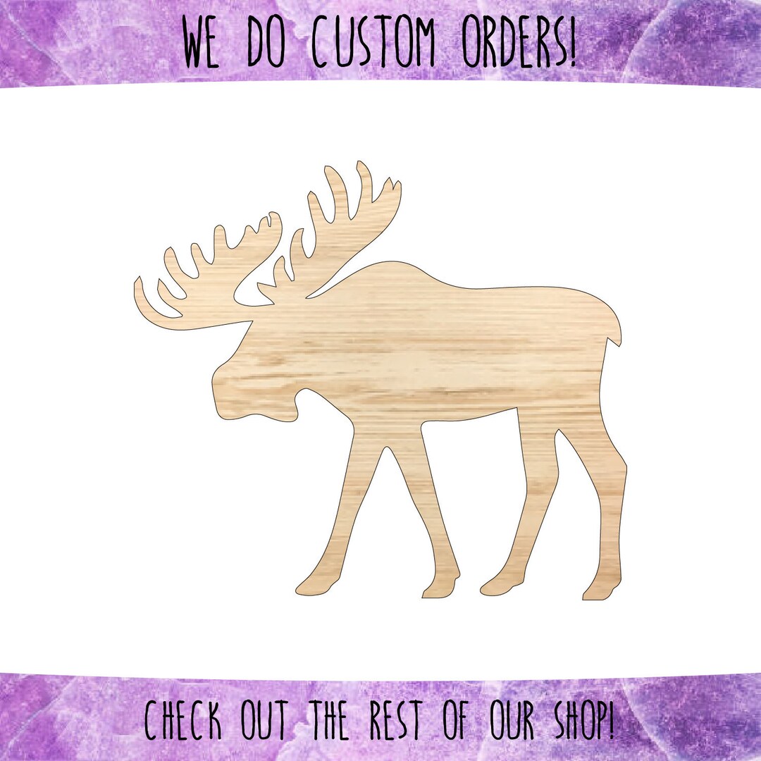 Moose Wood Cut Out, Moose Wooden Shape, Moose Wood Shape, Animal Cutout ...