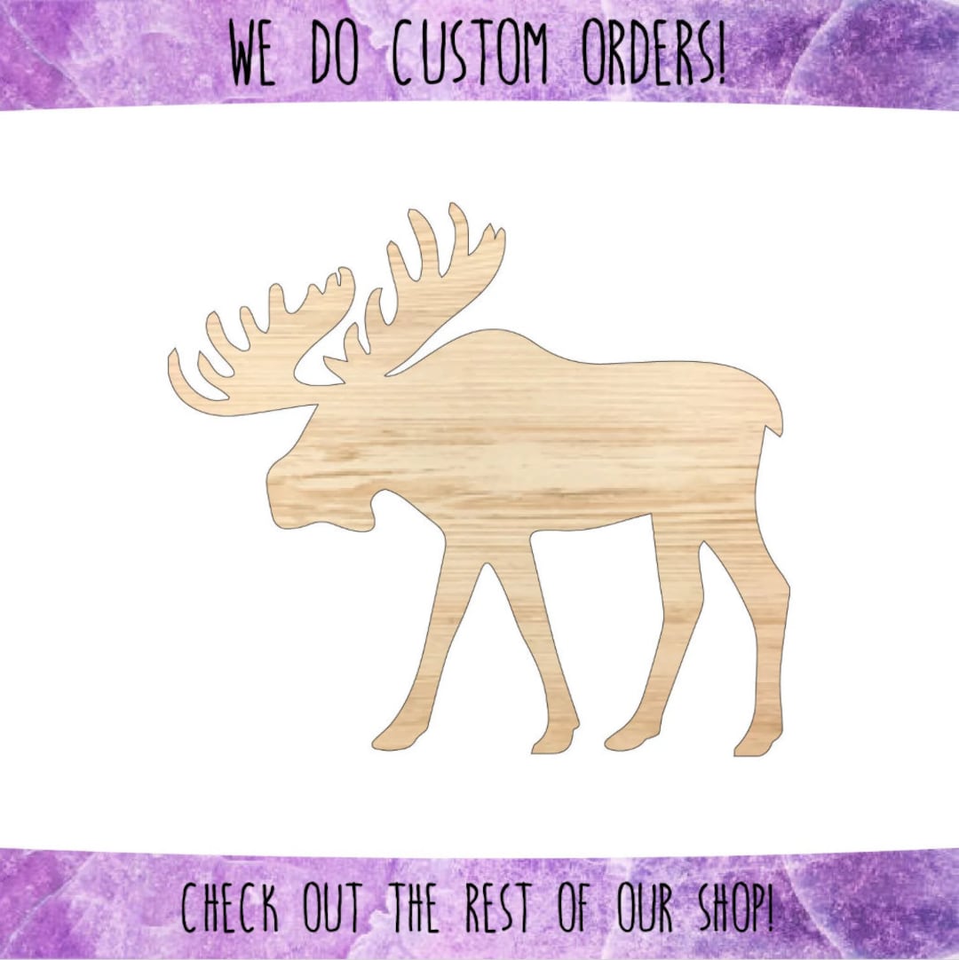 Moose Wood Cut Out, Moose Wooden Shape, Moose Wood Shape, Animal Cutout ...