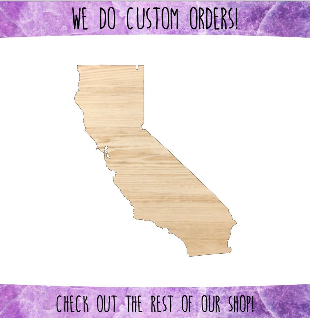 California State Cut Out, CA Wooden Cut Out, Laser Cut State ...