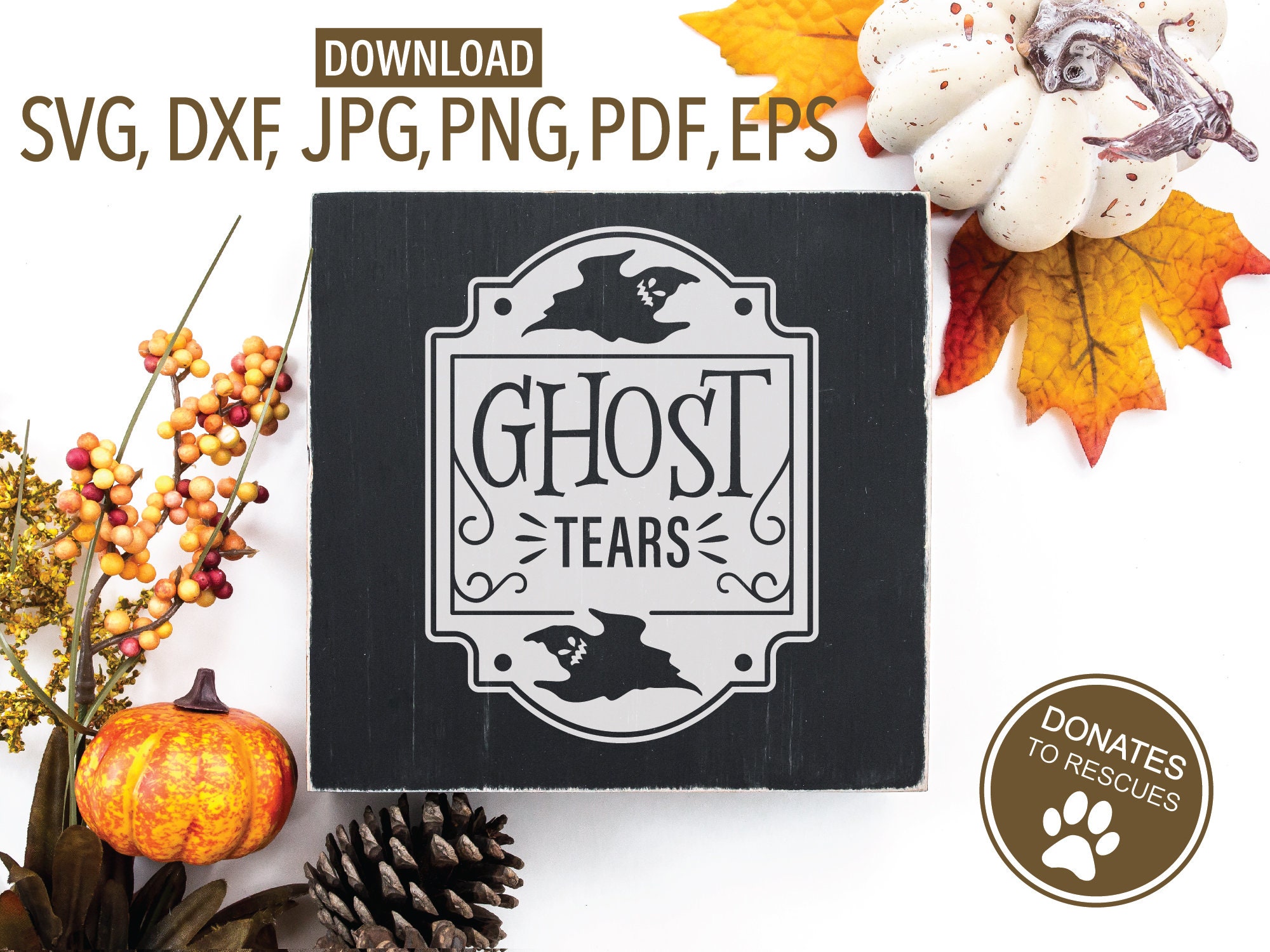 Ghost Tears Halloween Label SVG | Cricut, Silhouette + More ...