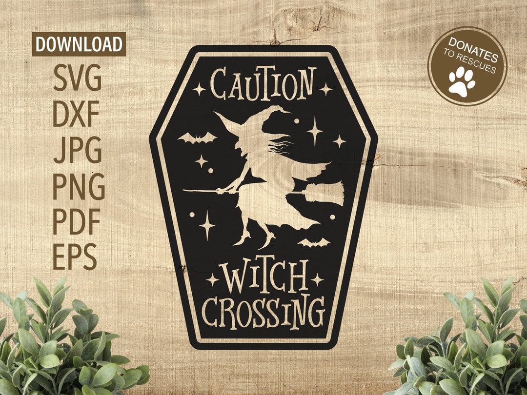 Caution Witch Crossing SVG | Halloween SVG | Cricut, Silhouette + More ...