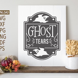 Ghost Tears Halloween Label SVG | Cricut, Silhouette + More ...