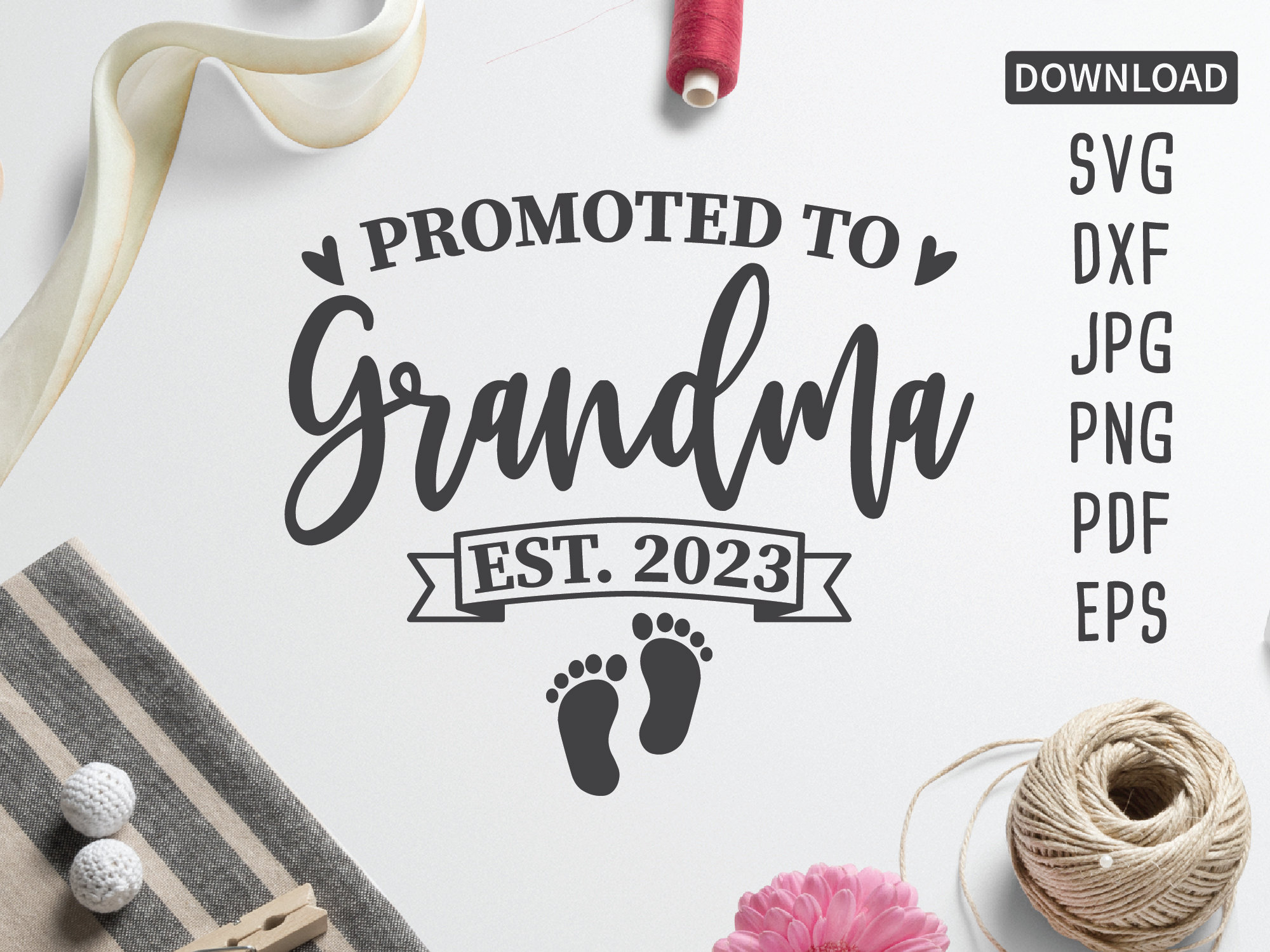 Promoted To Grandma Est 2023 Svg New Grandma Svg First Etsy