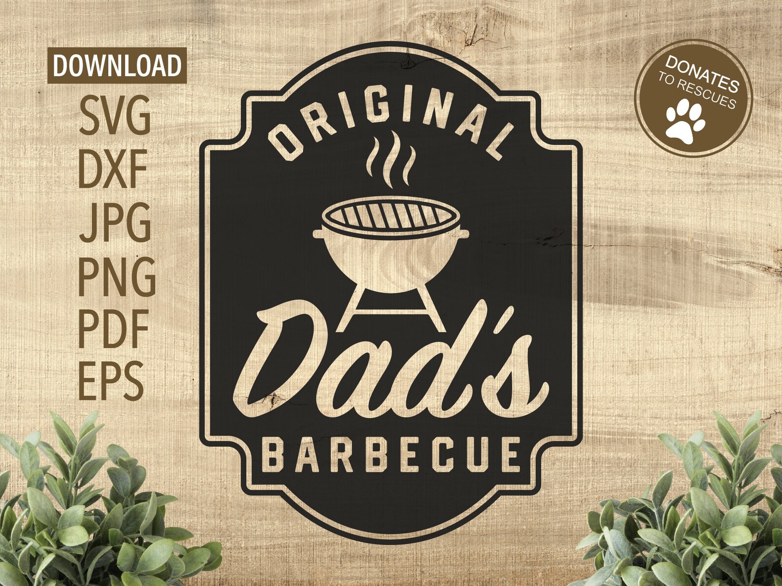 Original Dad's Bbq SVG | Fathers Day Svg | Cricut, Silhouette + More ...