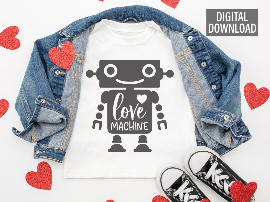 Love Machine SVG | Valentine SVG | Kids Valentines Day T-shirt ...