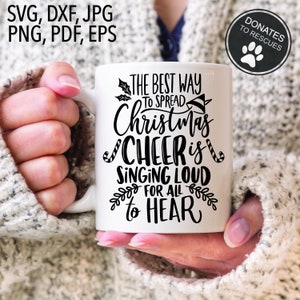 The Best Way to Spread Christmas Cheer is Singing Loud for All to Hear ...