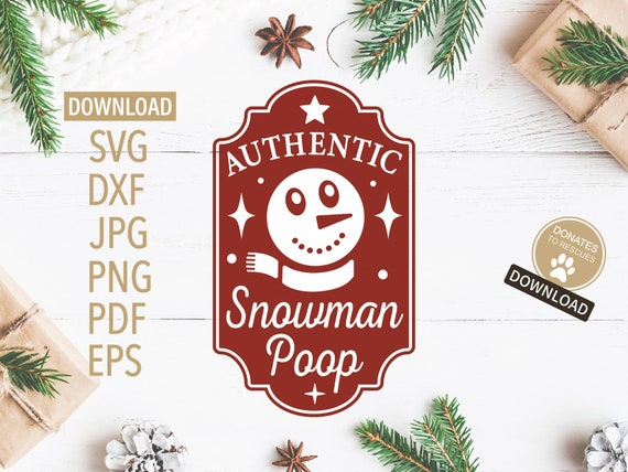Snowman Poop Funny Christmas Label SVG Cricut Silhouette | Etsy