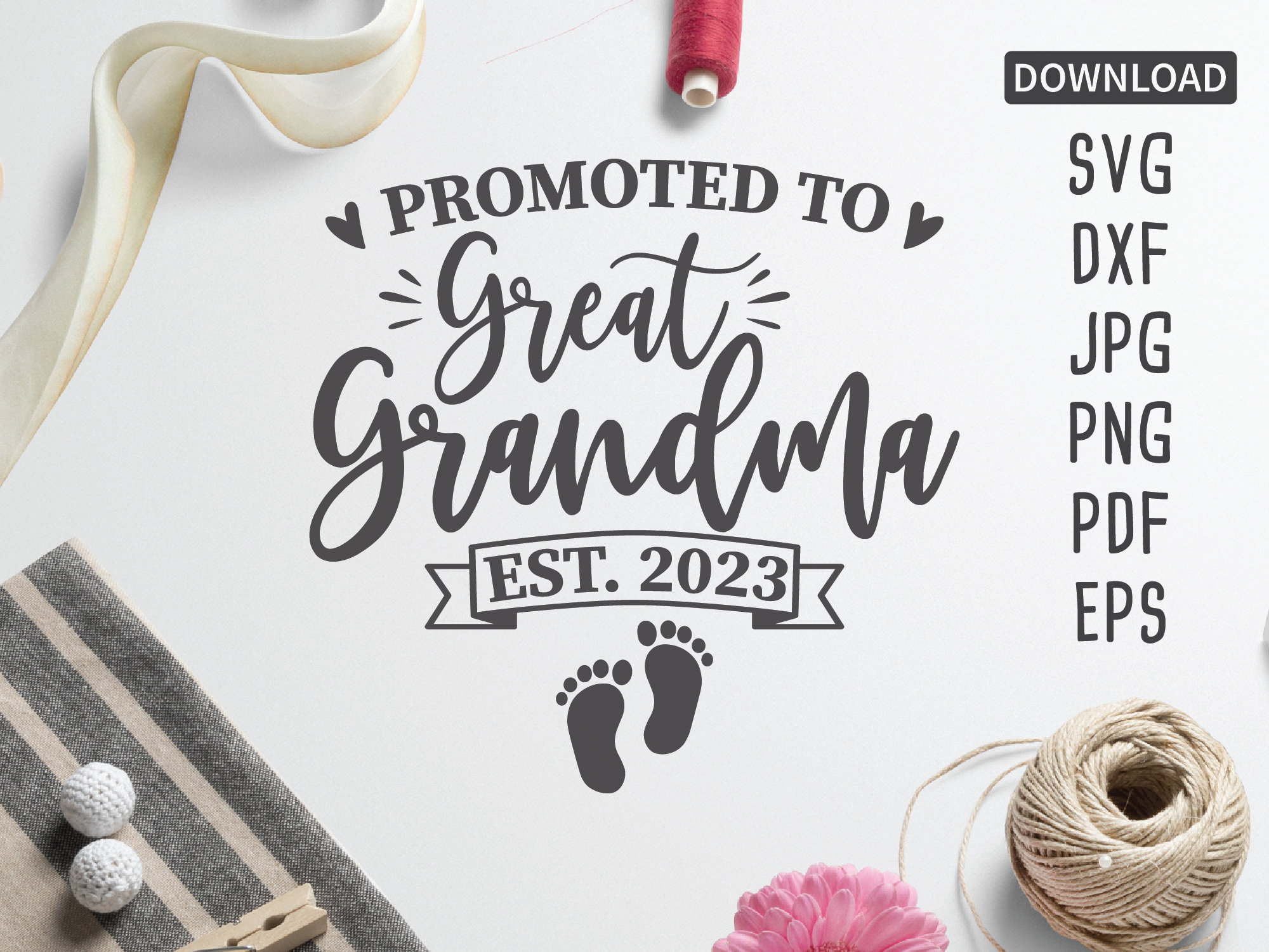 Promoted To Great Grandma Est 2023 Svg New Grandma Svg Etsy Canada