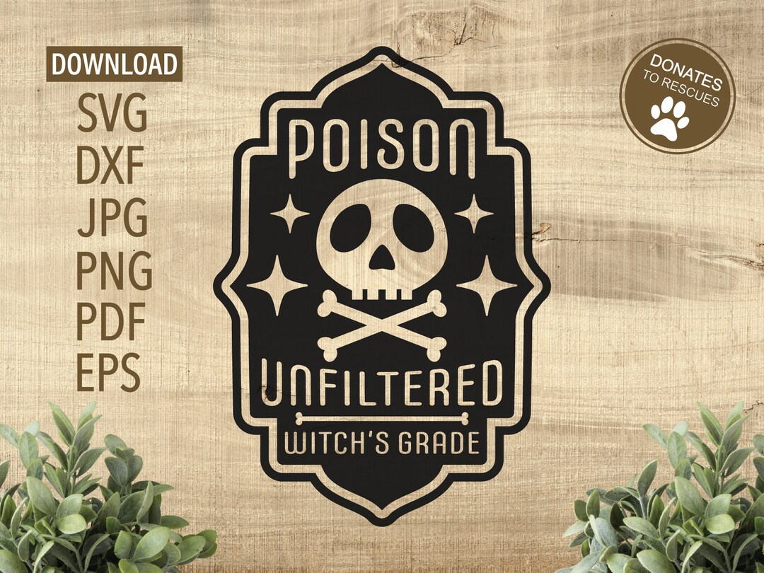 Poison Halloween Label SVG | Cricut, Silhouette + More | Commercial Use ...