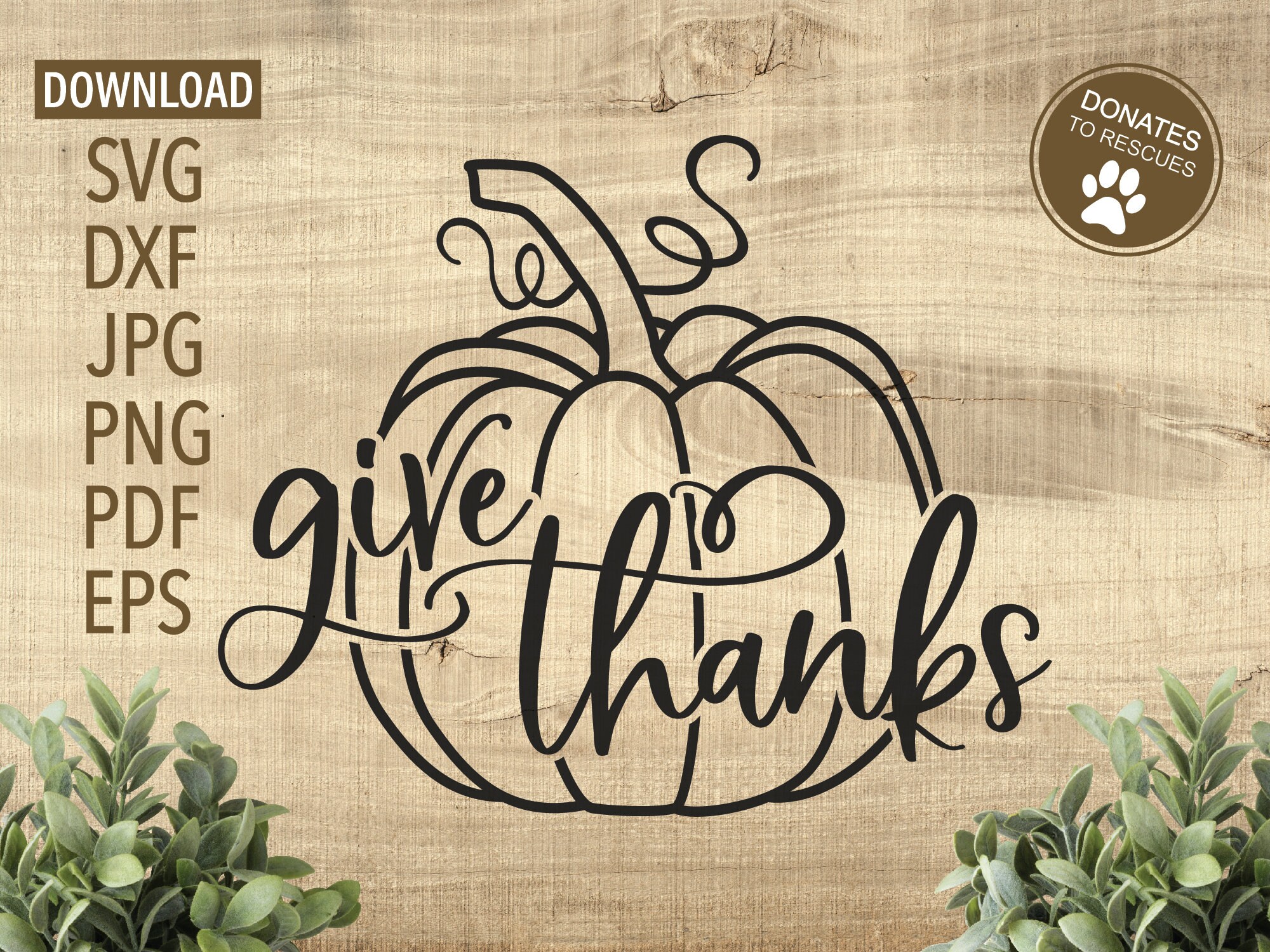 Give Thanks SVG Fall Svg Thanksgiving Svg Cricut | Etsy