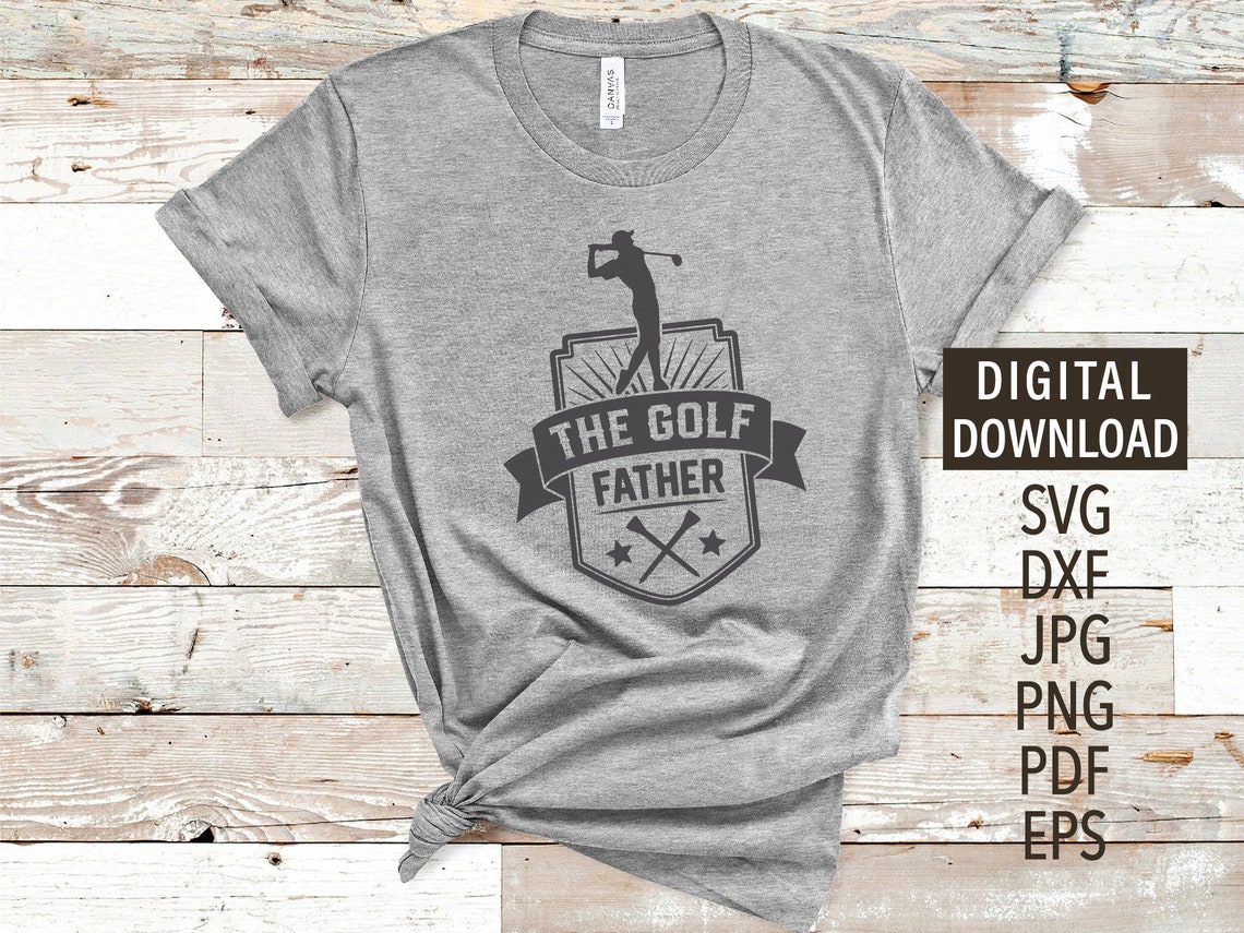 The Golf Father SVG | Cricut, Silhouette + More | Dad Svg | Fathers Day ...