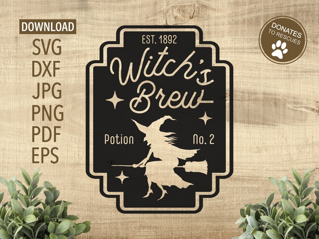 Witch's Brew Halloween Label SVG | Cricut, Silhouette + More ...