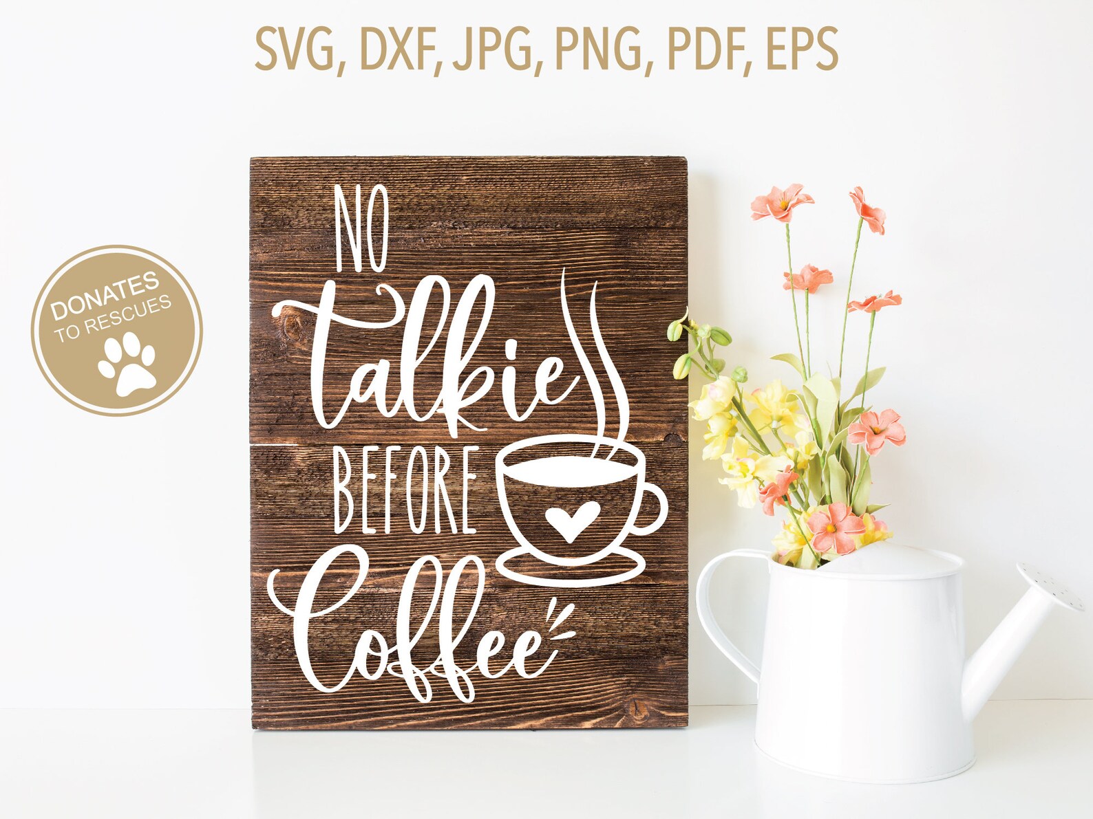 No Talkie Before Coffee SVG Coffee SVG Cricut Silhouette | Etsy