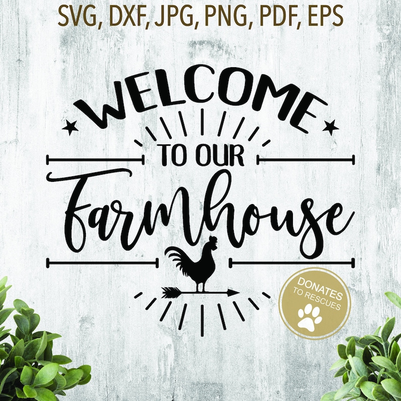 Welcome to Our Farmhouse SVG DXF Cricut Cut File - Etsy