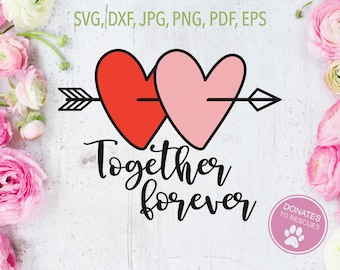 Together Forever Svg - Etsy