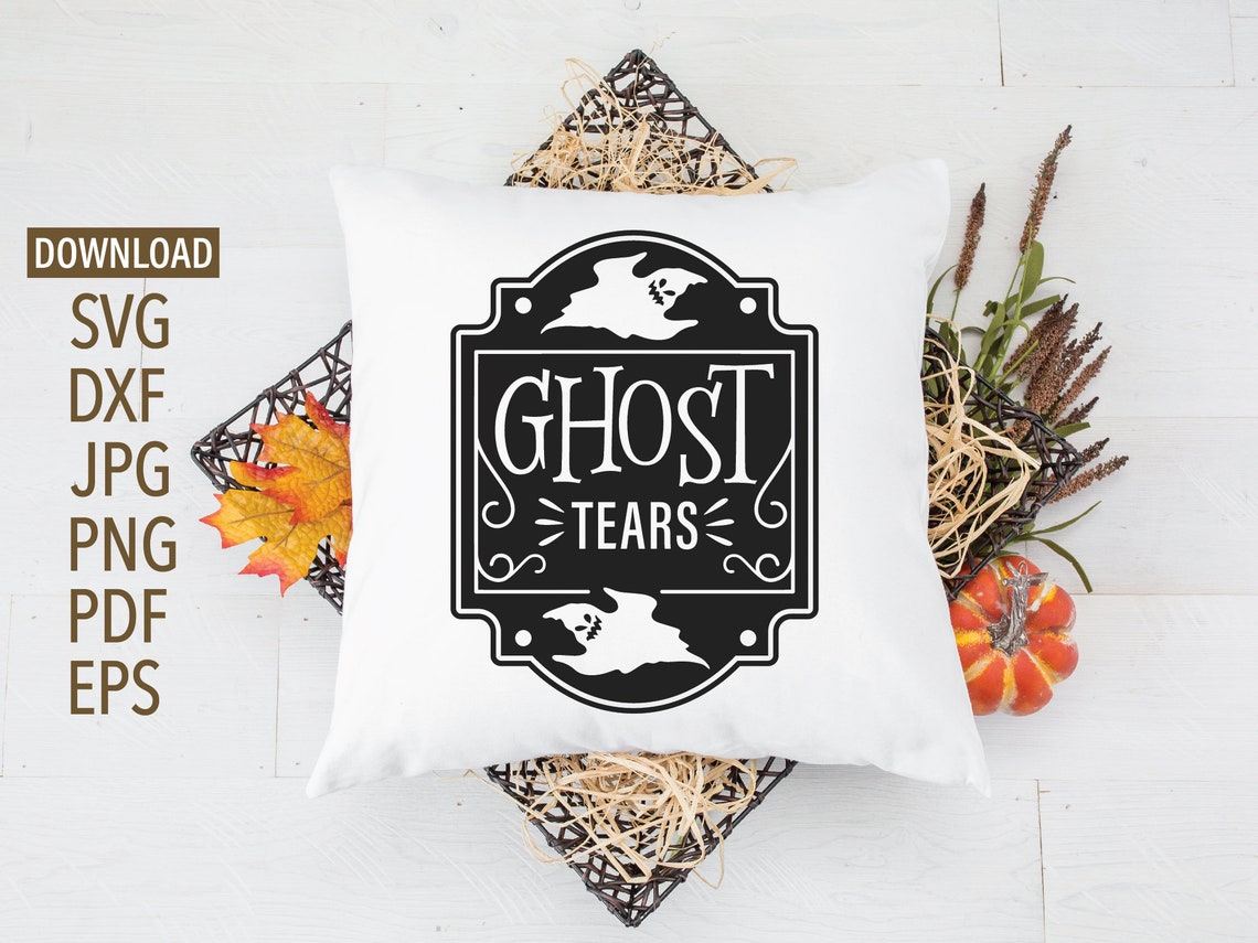 Ghost Tears Halloween Label SVG | Cricut, Silhouette + More ...