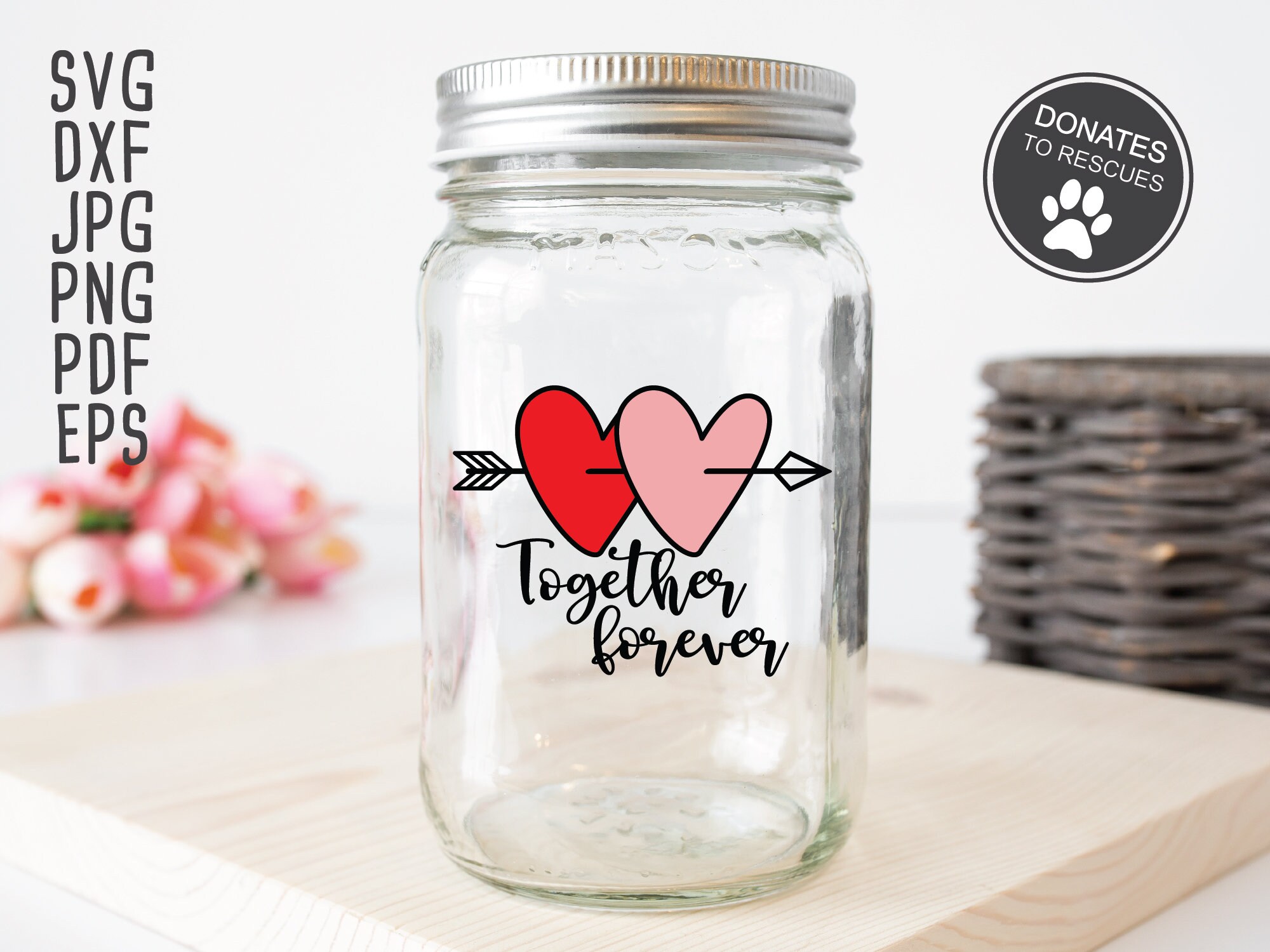 Together Forever SVG Valentine's Day SVG Cricut | Etsy