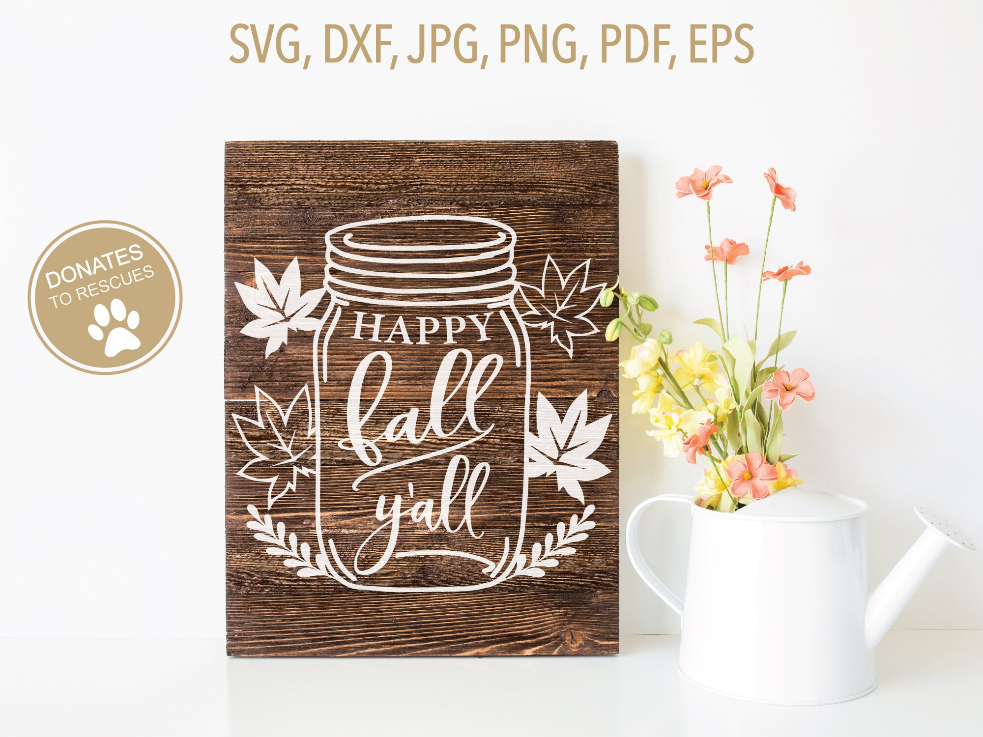 Happy Fall Y'all SVG | Fall Svg | Mason Jar Svg | Fall Leaves Svg ...