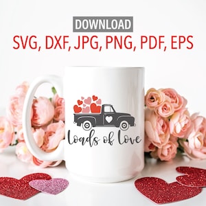 Loads of Love Svg Valentines Vintage Truck Svg Cricut, Silhouette More ...