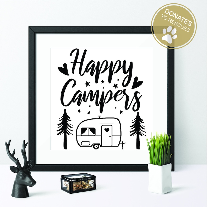 Happy Campers (plural Version) SVG | Dxf | Silhouette | Printable | Cut ...