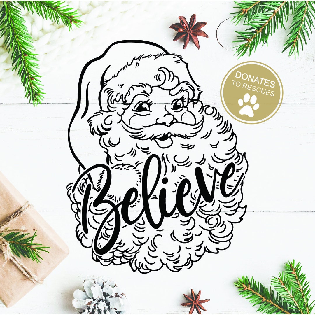 Believe in Santa Christmas SVG | Dxf | Christmas SVG | Christmas Shirt ...