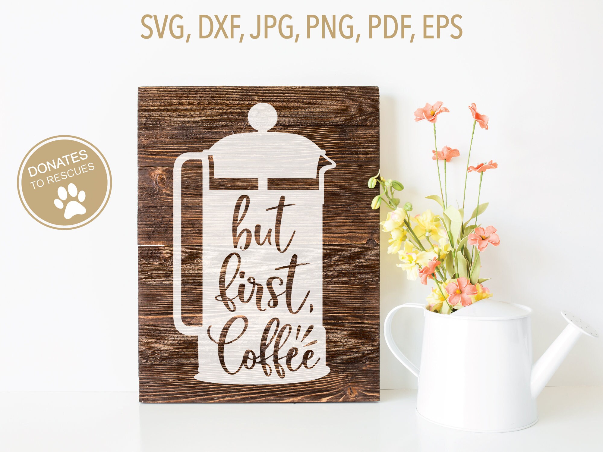 But First Coffee French Press SVG Cricut Silhouette More - Etsy