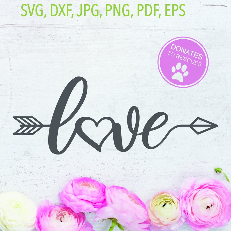 Valentines SVG Love Arrow SVG Love SVG Dxf Valentines | Etsy