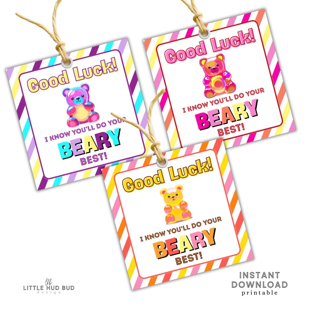 Printable Gummy Bear Treat Tag for Testing Day Snack Tag Good Luck ...