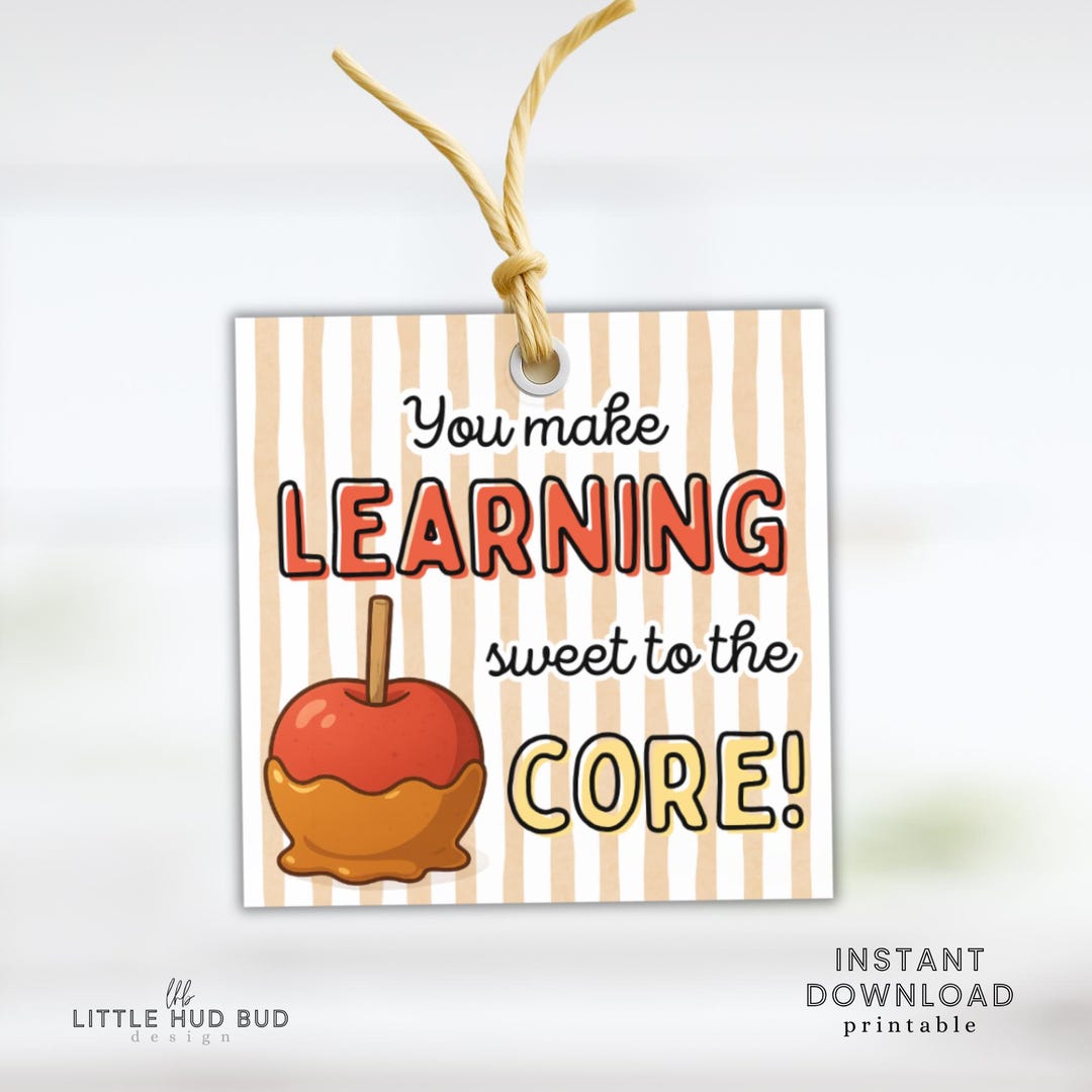 Printable Caramel Apple Teacher Appreciation Tag for Fall Teacher Gift ...