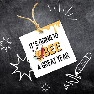 Back to School Bee Gift Tag for First Day of School Favor Tag Going to ...