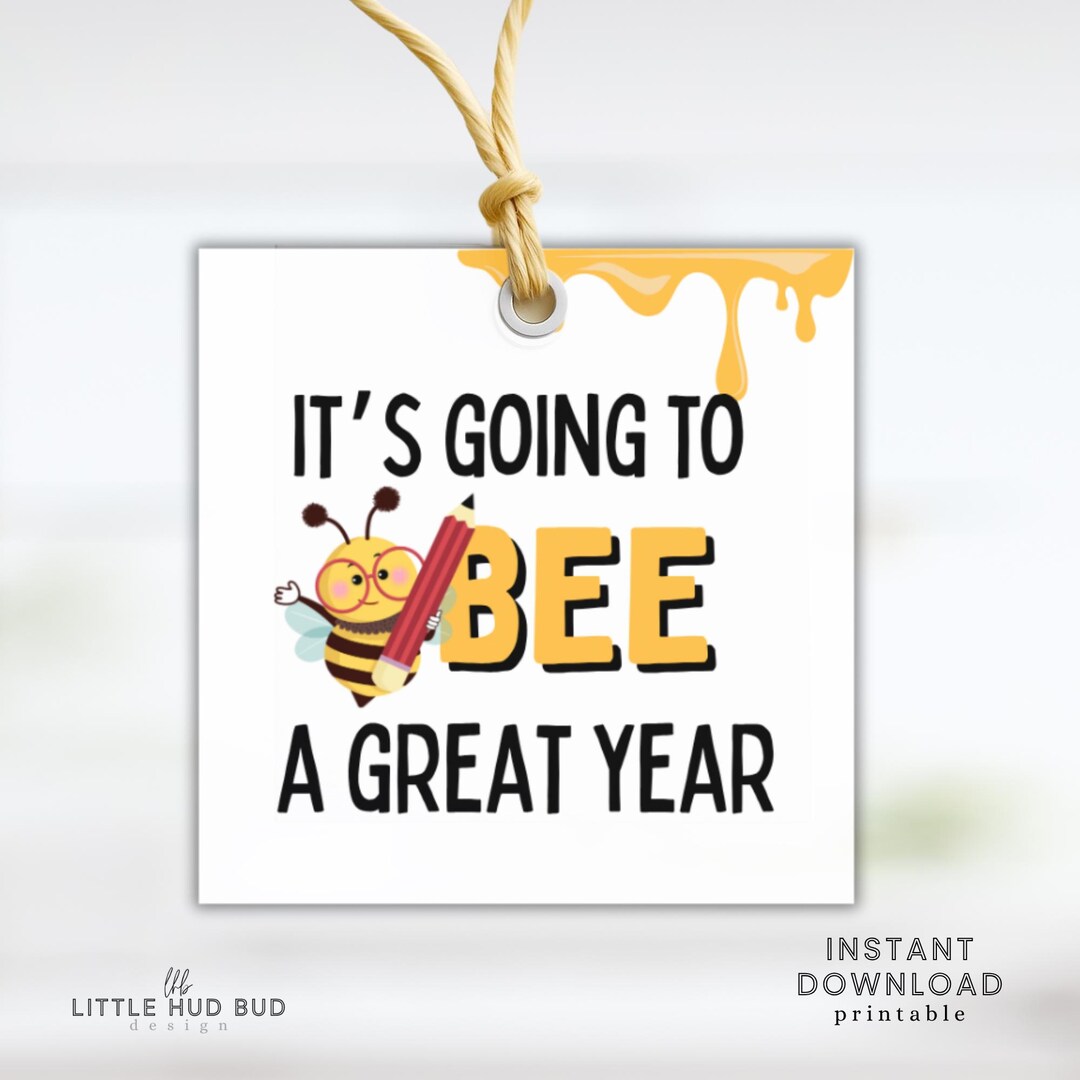 Back to School Bee Gift Tag for First Day of School Favor Tag Going to ...