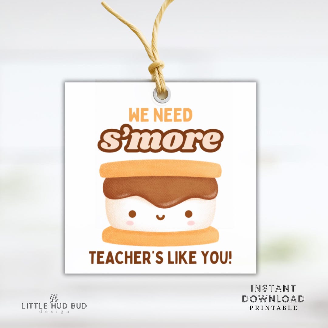 Printable S'mores Teacher Gift Tag for Smores Favor for Teacher ...