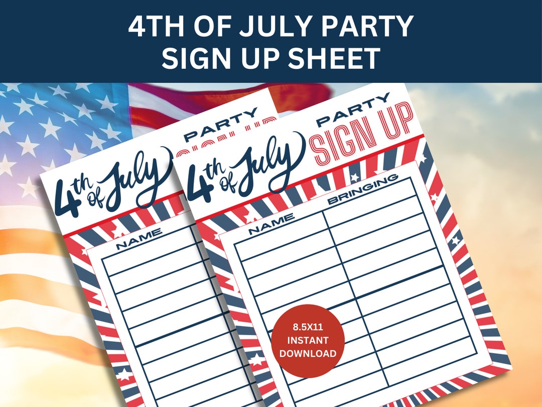 4th of JULY Party Sign up Sheet for July 4th Party Sign up Sheet Summer ...