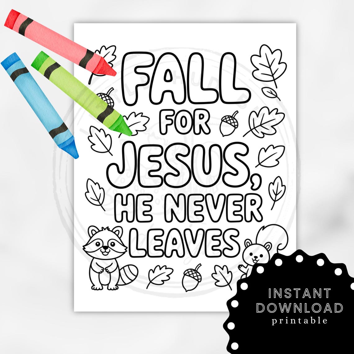 Fall for Jesus He Never Leaves Coloring Page for Kids Sunday School ...