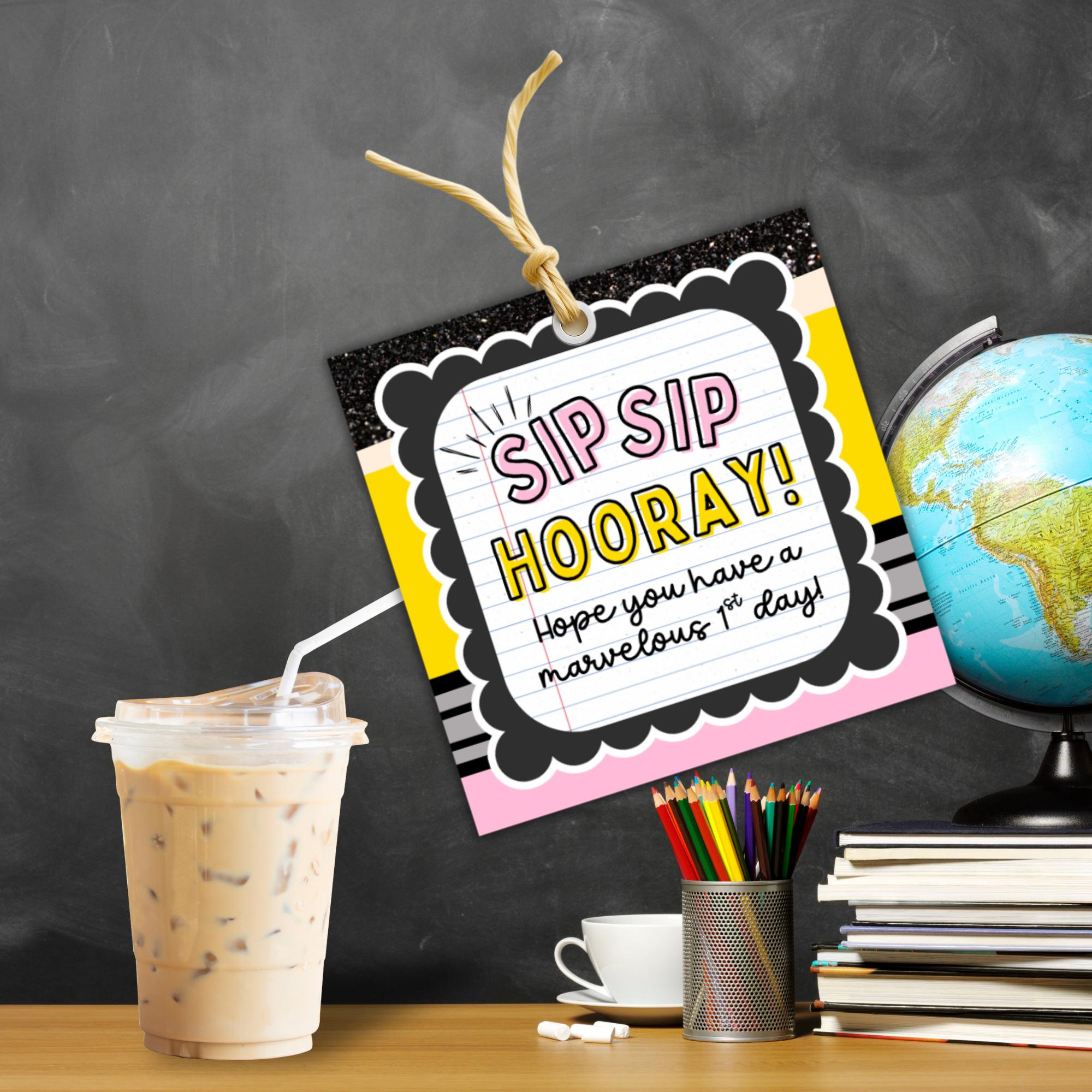 Sip Sip Hooray Back to School Teacher Tumbler Gift Tag for School Staff ...