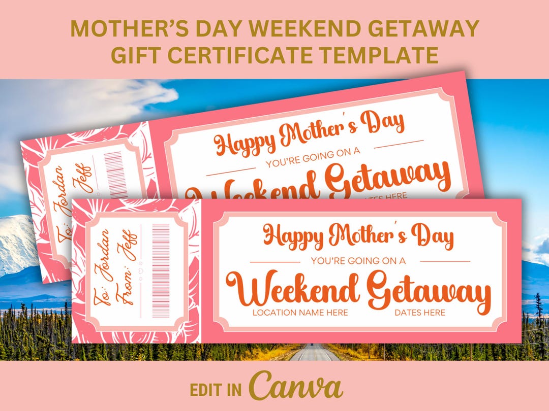 Mother's Day Weekend Getaway Gift Certificate for Surprise Weekend ...