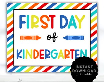 First Day of Kindergarten Sign Kindy First Day of School Sign Printable ...