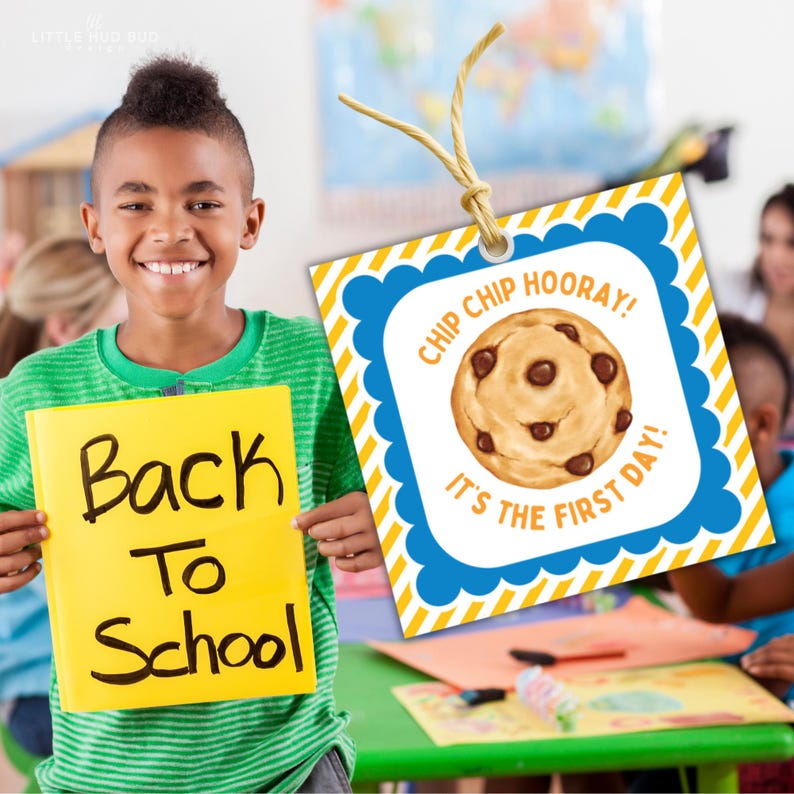 Printable First Day of School Cookie Tag for Back to School Treat Tag ...