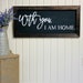 With You I Am Home Rustic Sign - Etsy