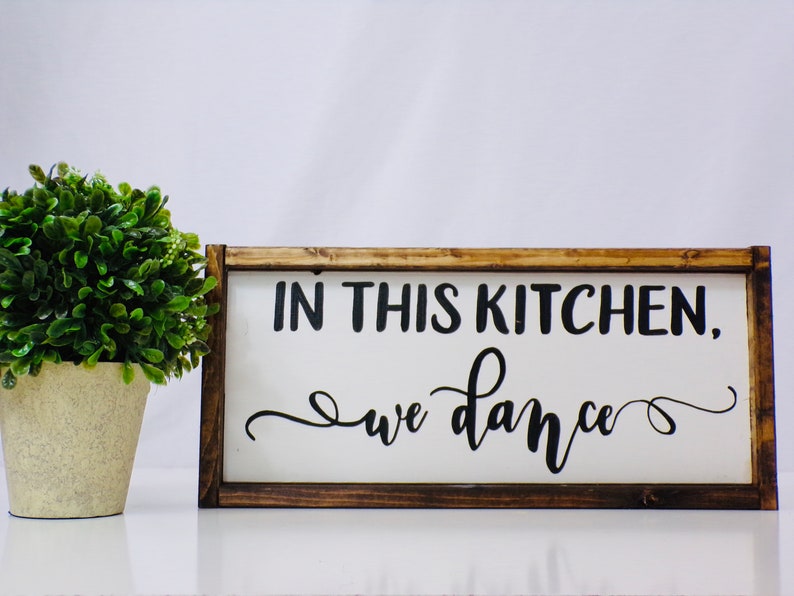 In This Kitchen We Dance Sign Kitchen Decor Pantry Sign - Etsy